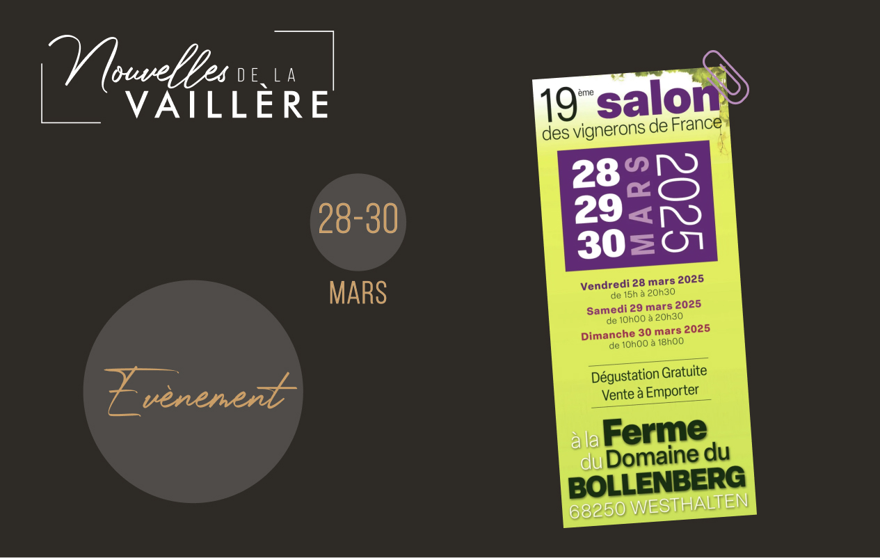 28-30 Mars 2025 • Alsace, Domaine Bollenberg • Salon des vignerons de ...